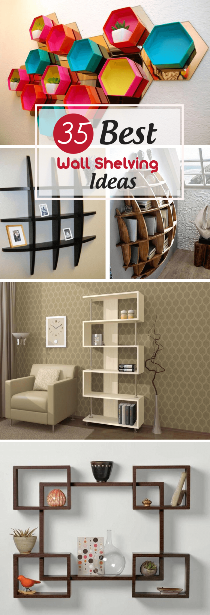 35 Wall Shelving Ideas To Maximize Your Spaces - InteriorSherpa