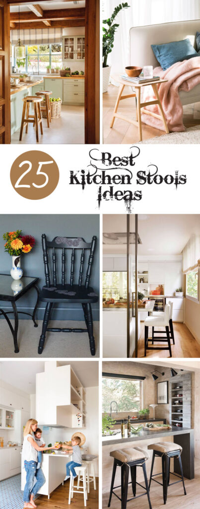 25 Innovative and Beautiful Kitchen Stools Ideas - InteriorSherpa